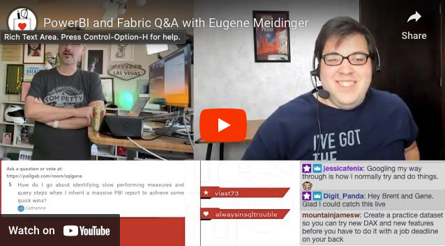 Office Hours: PowerBI & Fabric Q&A with Eugene Meidinger - Brent Ozar Unlimited®