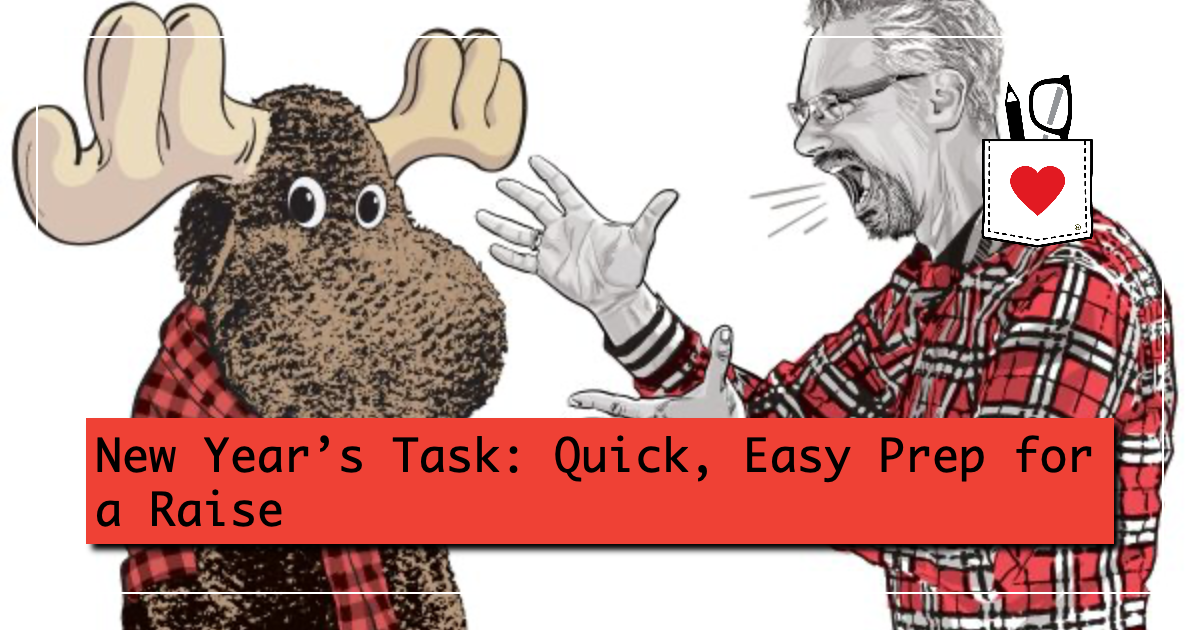 New Year's Task: Quick, Easy Prep for a Raise - Brent Ozar Unlimited®